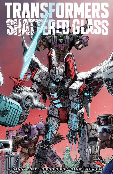 Transformers Shattered Glass Tpb 2022 Idw Publishing Comicscodes