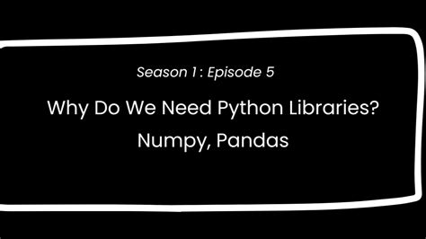 📌 S1 Episode 5 Exploring Data With Python Libraries