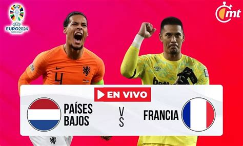 Holanda vs Francia Horario y dónde VER gratis juego HOY Eurocopa 2024