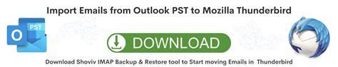 How To Manually Import Outlook To Mozilla Thunderbird