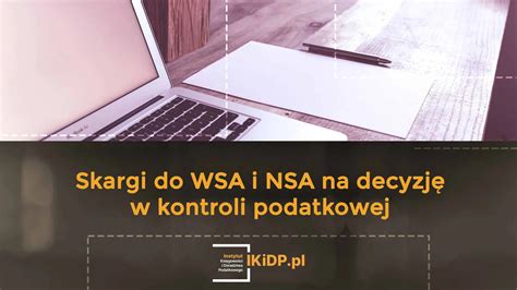 Skargi do WSA i NSA na decyzję w kontroli podatkowej Platforma