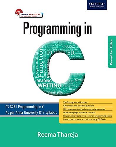 PROGRAMMING IN C AU FIRST REV EDN By Reema Thareja Goodreads