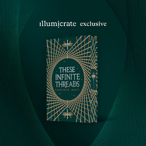 Illumicrate Exclusive These Infinite Threads By Tahereh Mafi Illumicrate