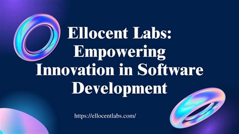 Ppt Ellocent Labs Empowering Innovation In Software Development Powerpoint Presentation Id