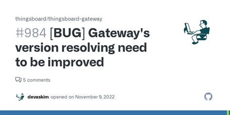 Bug Gateways Version Resolving Need To Be Improved · Issue 984