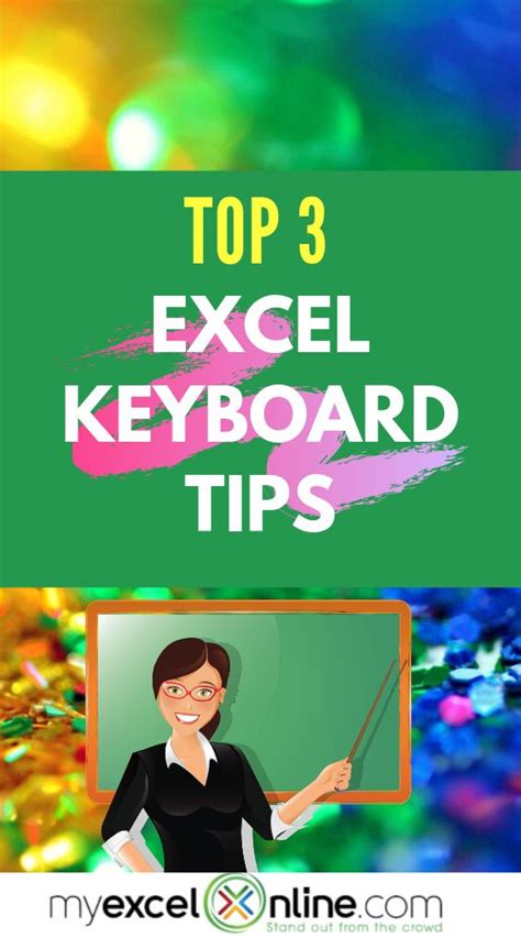 Top 3 Excel Keyboard Tips Myexcelonline Excel For Beginners Excel
