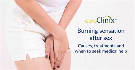 Why It Burns After Sex Causes How To Prevent It