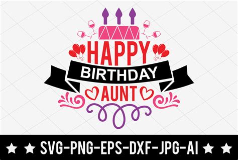 Happy Birthday Aunt Graphic By Crafthome · Creative Fabrica