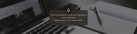 How Ai Can Improve Customer Experience And Satisfaction