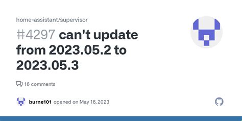 Can T Update From 2023 05 2 To 2023 05 3 Issue 4297 Home Assistant