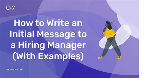 How To Write An Initial Message To A Hiring Manager With Examples