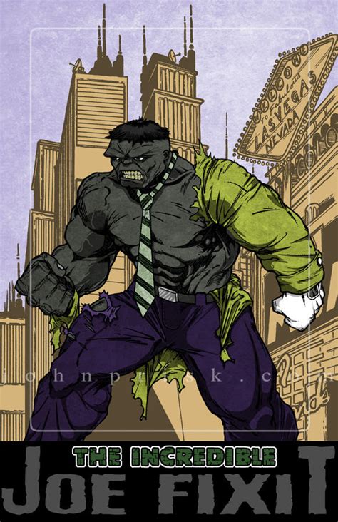 The Incredible Joe Fixit By Johnprisk On Deviantart