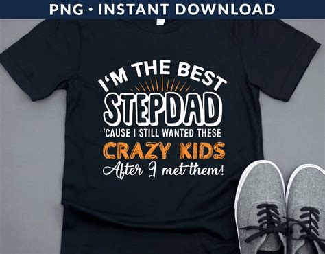 Best Step Dad PNG File Funny Step Dad Shirt Png Father S Etsy