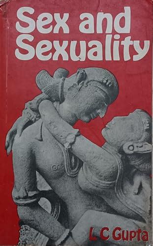 Sex And Sexuality By L C Gupta Mybooksfactory