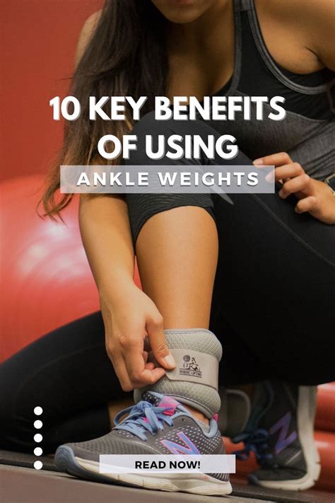 10 Key Benefits Of Using Ankle Weights Ankle Weights Ankle Weight