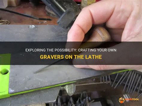 Exploring The Possibility Crafting Your Own Gravers On The Lathe Shuntool