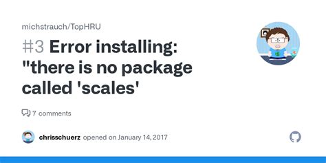 Error Installing There Is No Package Called Scales · Issue 3