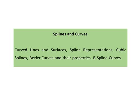 Spline N Curves Summary Bachelors Of Engineering Computer Science Splines And Curves