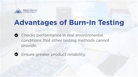 Burn In Testing 101 What You Need To Know About This Process Trio