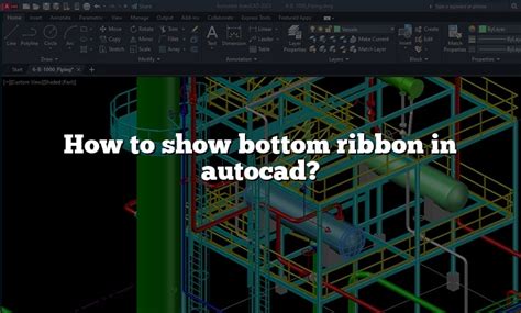 How To Show Bottom Ribbon In Autocad