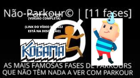 Kogama Não Parkour 11 Fases Completo Youtube