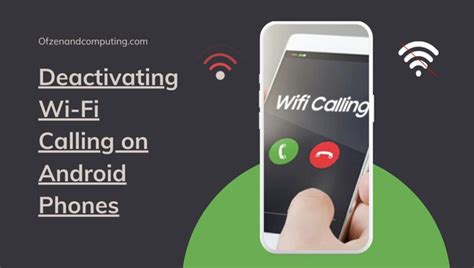 How To Turn Off Wi Fi Calling On Different Devices Quick Easy