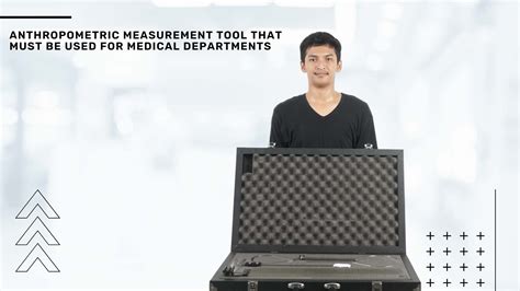 Anthropometric Measurement Tool That Must Be Used For Medical