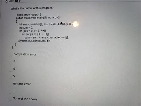 Solved What Is The Output Of This Program Assume All Chegg