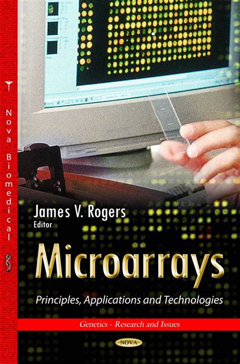 Microarrays Principles Applications And Technologies Nova Science