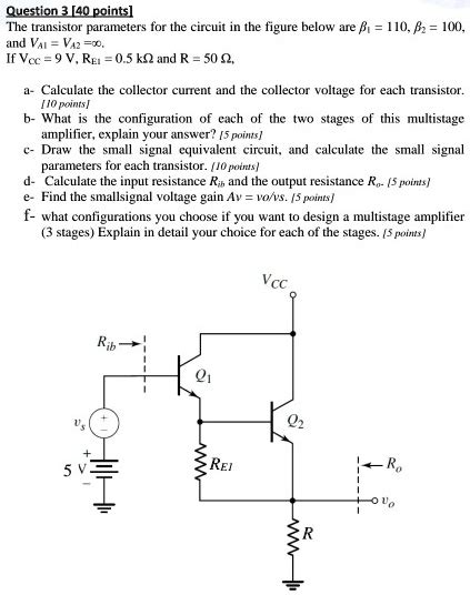 solved question 3 [40 points] the transistor parameters for the
