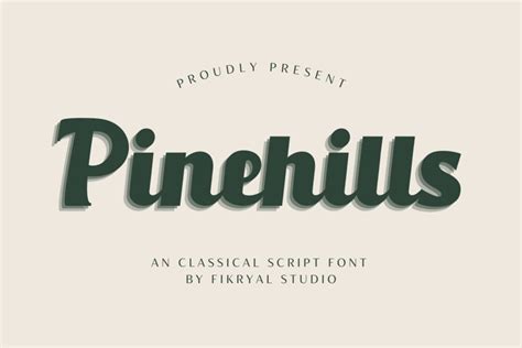 Pinehills An Classical Script Font