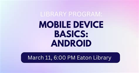 Mobile Device Basics Android Preble County Library