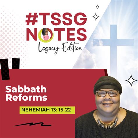 Tssgnotes 📚💙🙌🏾 Sabbath Reforms August 27 2023