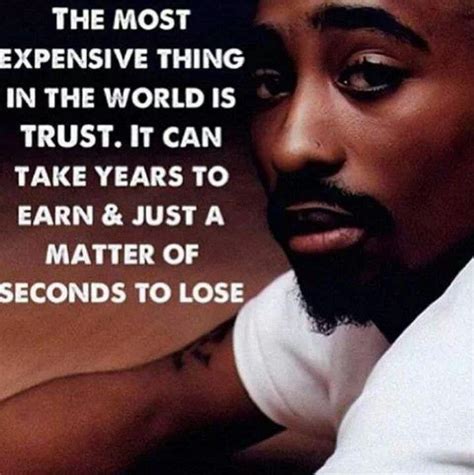 Tupac Trust Quotes Quotesgram