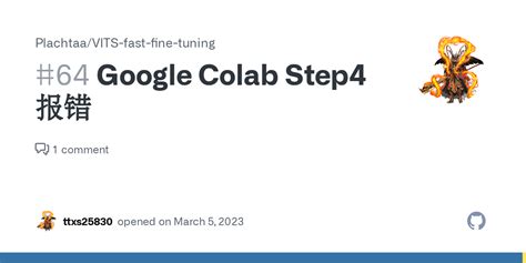 Google Colab Step 报错 Issue Plachtaa VITS fast fine tuning GitHub