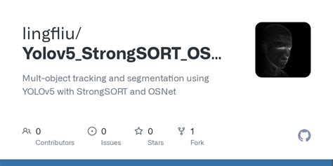 Github Lingfliuyolov5strongsortosnet Mult Object Tracking And Segmentation Using Yolov5