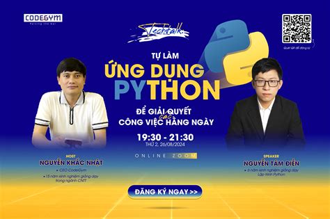 Techtalk Tự Làm ứng Dụng Python để Giải Quyết Công Việc