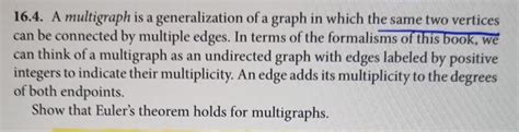 solved 16 4 a multigraph is a generalization of a graph in