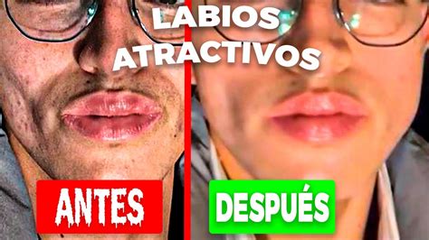 Mejora Tus Labios Y Hazlos Irresistibles Con Esto Youtube