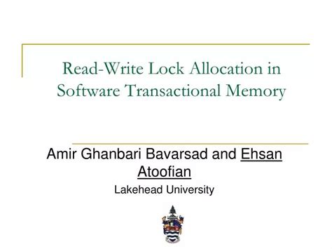 Ppt Read Write Lock Allocation In Software Transactional Memory