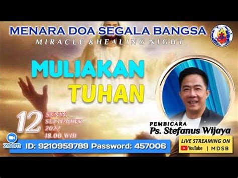 MULIAKAN TUHAN Oleh Ps Stefanus Wijaya Edit YouTube