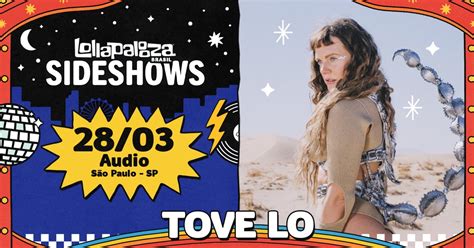 Lollapalooza Brasil Anuncia Programação Do Lolla Sideshows Com Tove Lo