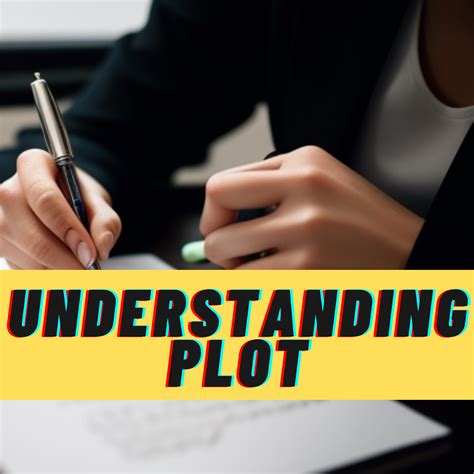 Understanding Plot The Parts Of A Story Reliable Narrator