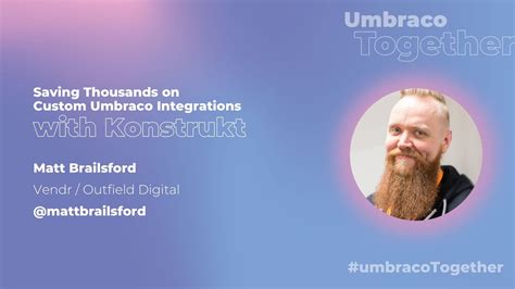 Umbraco Together How To Save Thousands On Custom Umbraco Integrations