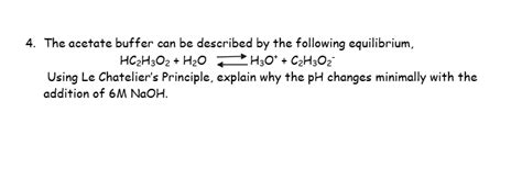 Solved The Acetate Buffer Can Be Described By The Chegg