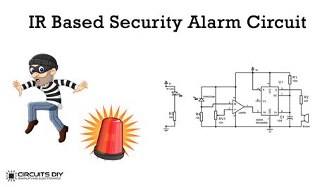 IR Based Security Alarm Project Security Alarm Circuit Alarm