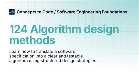 124 Algorithm Design Methods Concepts To Code Software Engineering