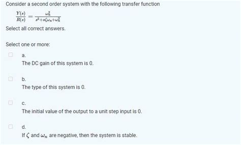 Solved Consider A Second Order System With The Following Chegg