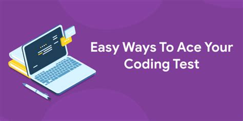 Easy Ways To Ace Your Coding Test Entri Blog