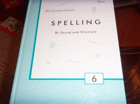 Pre Owned Spelling By Sound And Structure Grade 6 Teacher S Manual